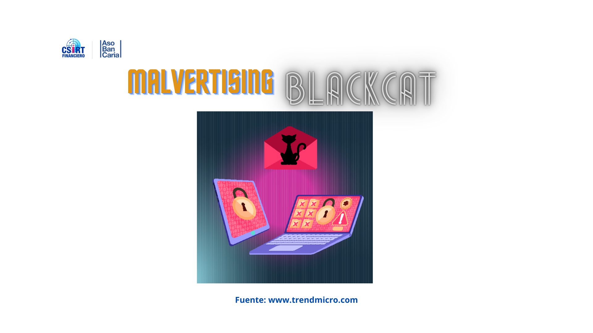 CIBERDELINCUENTES DISTRIBUYEN BLACKCAT RANSOMWARE MEDIANTE TÉCNICAS DE ...
